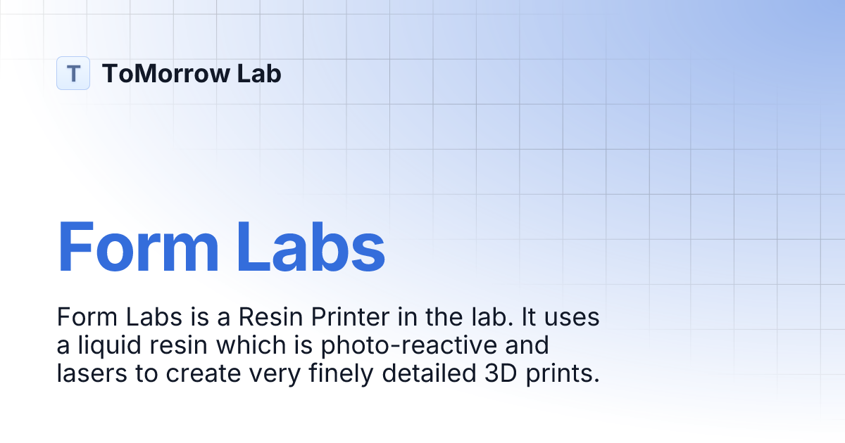 Form Labs | ToMorrow Lab
